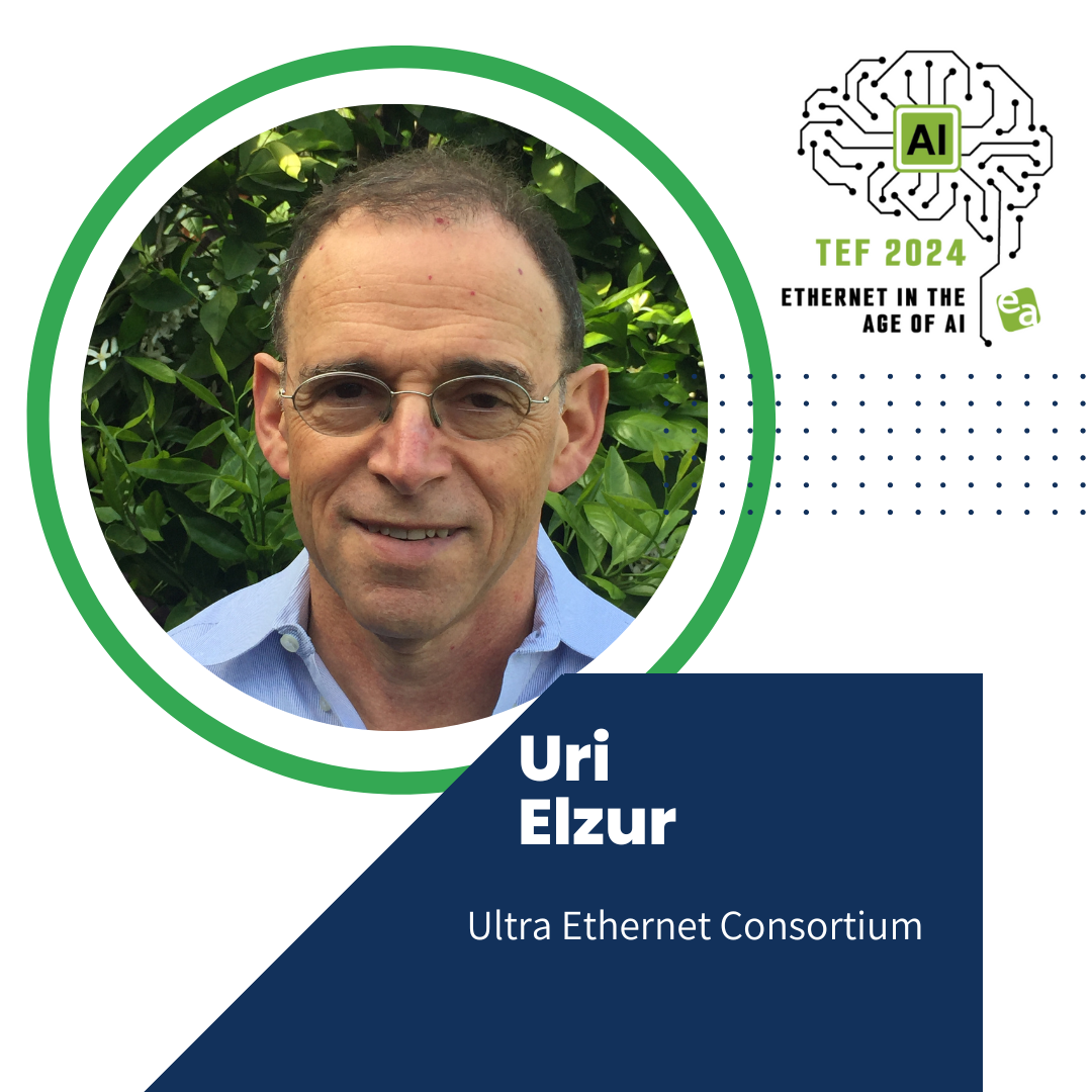 Uri Elzur – Ultra Ethernet Consortium (UEC) - Ethernet Alliance